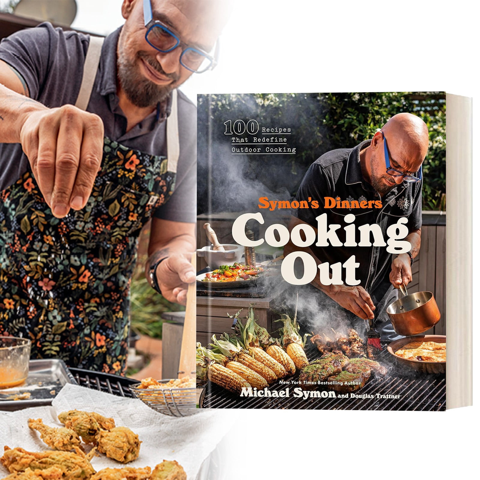 Symon's Dinners Cooking Out: 100 Recipes That Redefine Outdoor Cooking ...