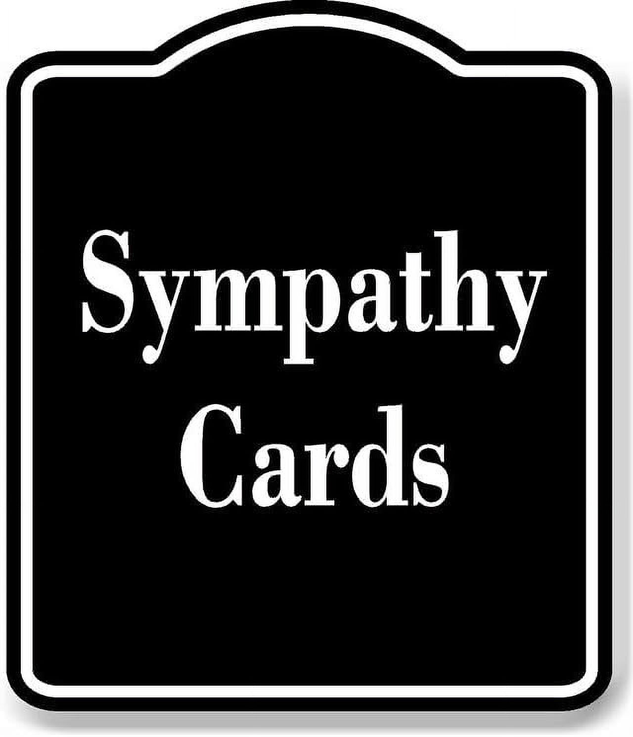 Sympathy Cards BLACK Aluminum Composite Sign 20''x24'' - Walmart.com
