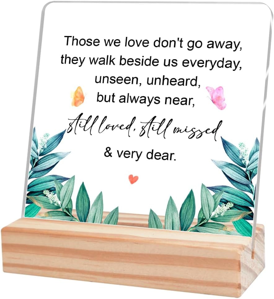 Sympathy Gift for Firend Women Man,Sympathy Quote Desk Decor,Those We ...