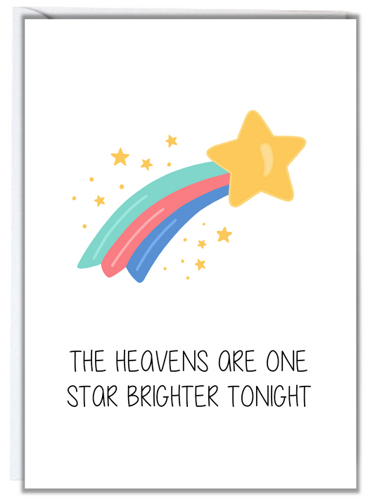 Sympathy Greeting Card – "The Heavens Are One Star Brighter Tonight ...