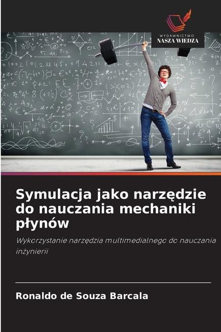 Symulacja jako narzędzie do nauczania mechaniki plynÃ³w, (Paperback) - Walmart.com