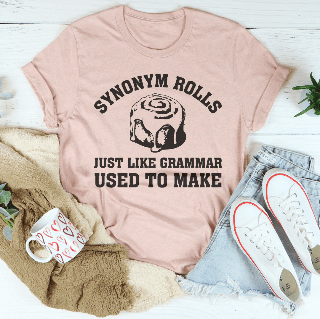 Synonym Rolls Just Like Grammar Used To Make Tee Heather Prism Peach S ...