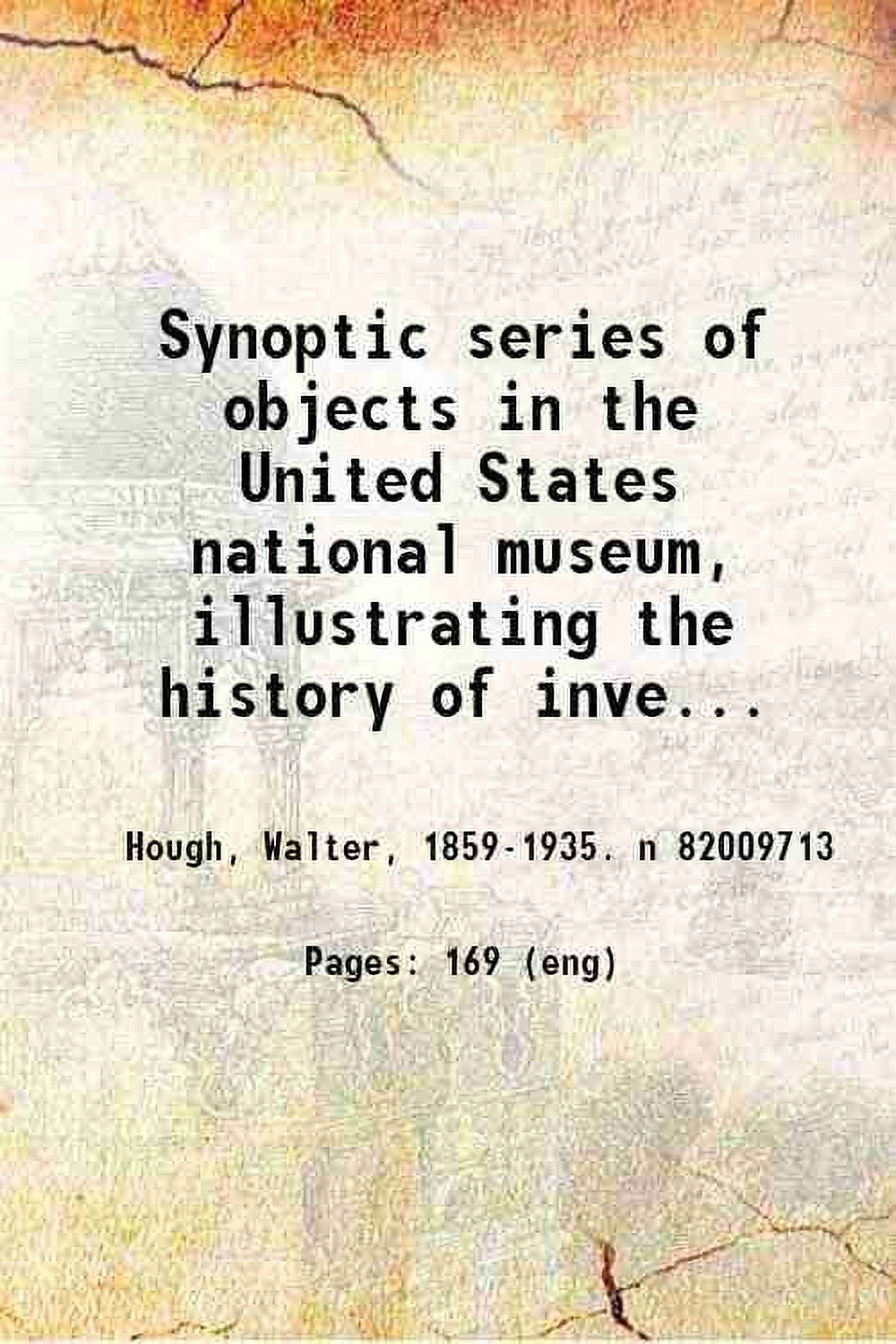Synoptic series of objects in the United States national museum ...