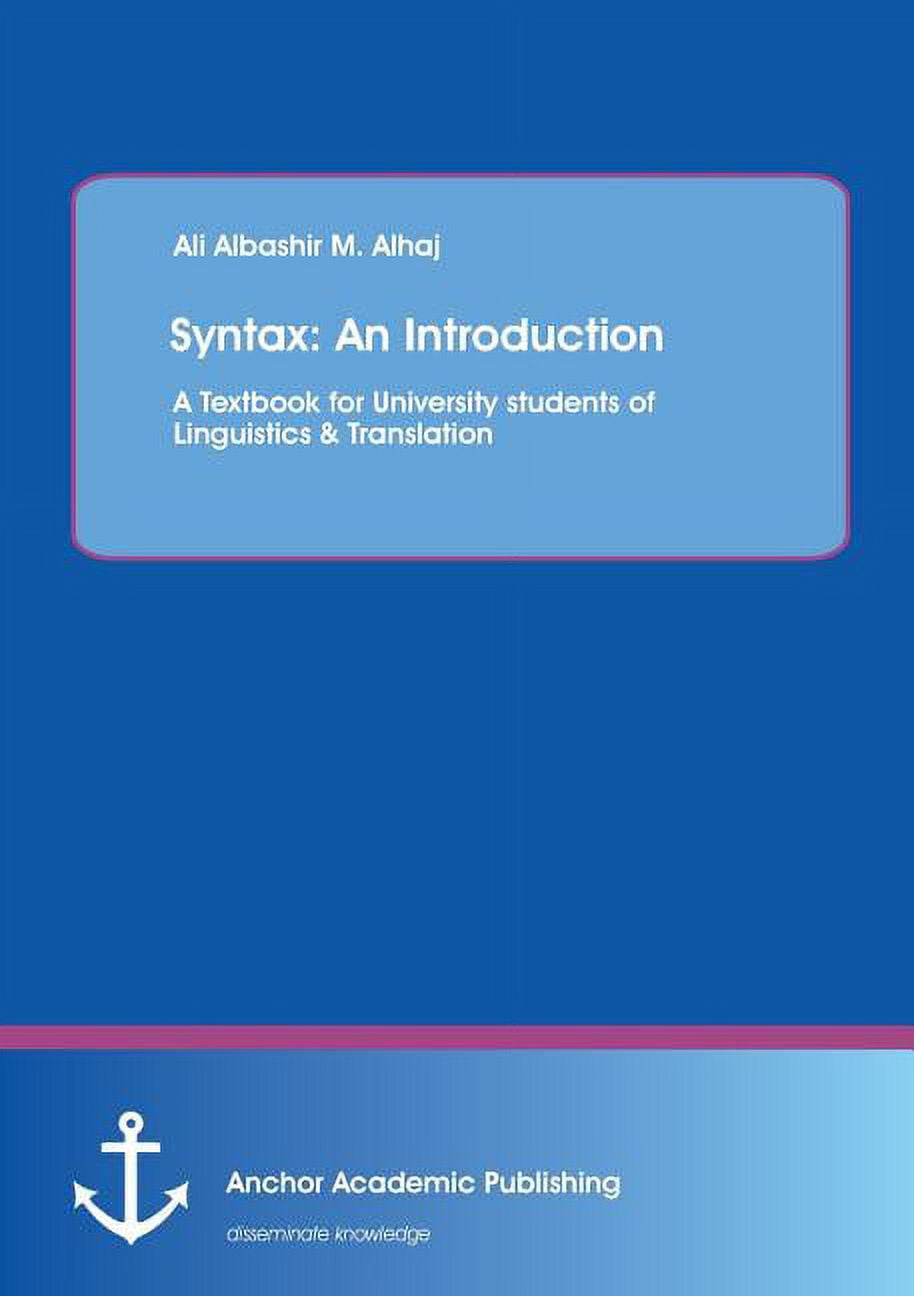 Syntax: An Introduction: A Textbook for University students of ...