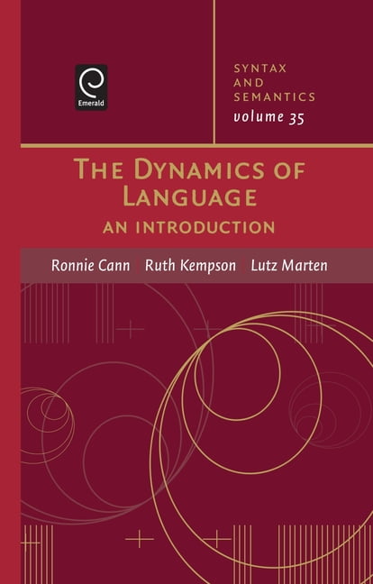 Syntax and Semantics The Dynamics of Language, Book 35, (Hardcover) - Walmart.com