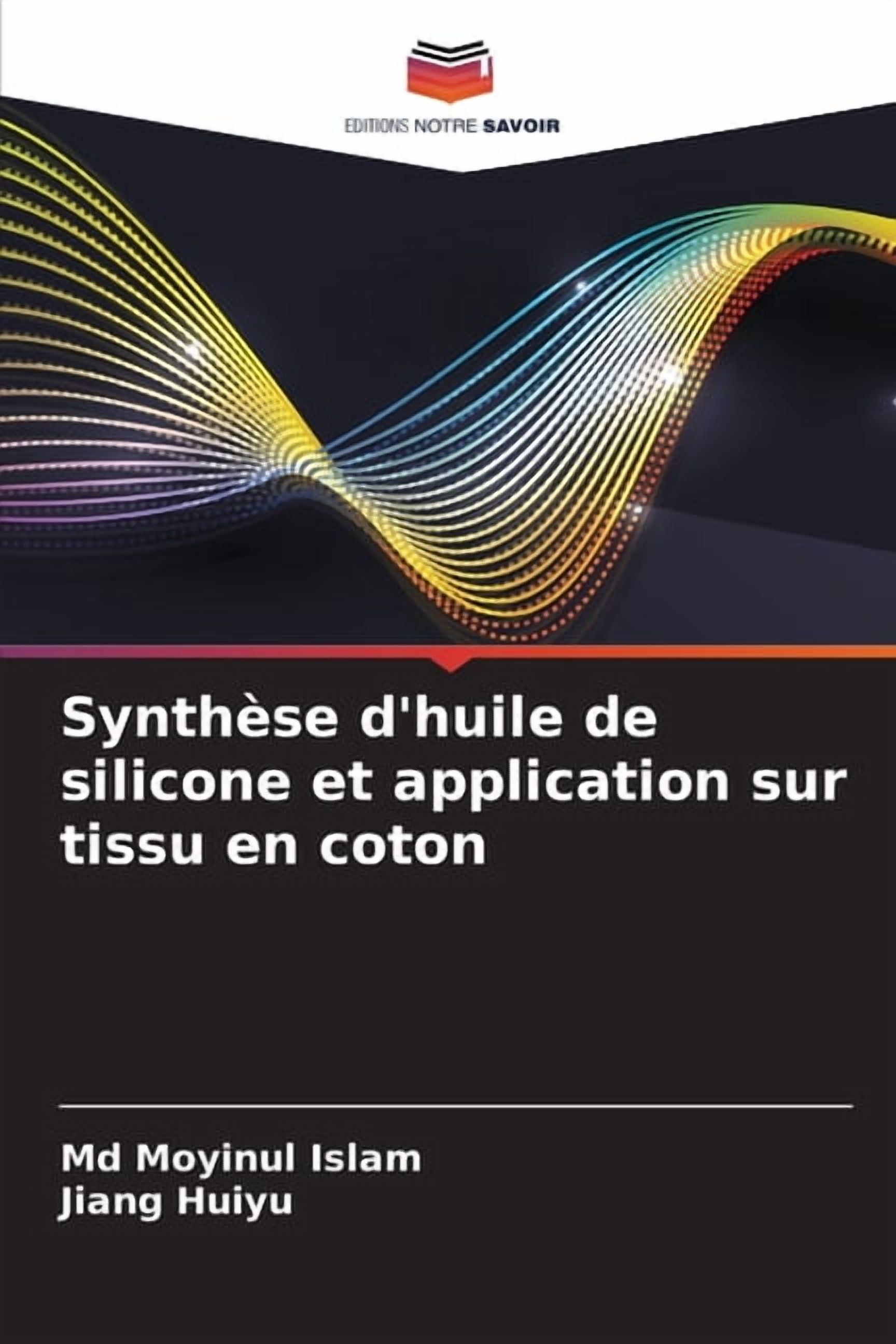 SynthÃ¨se d'huile de silicone et application sur tissu en coton, (Paperback) - Walmart.com