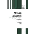 Synthese Historical Library: Modern Modalities: Studies of the History ...