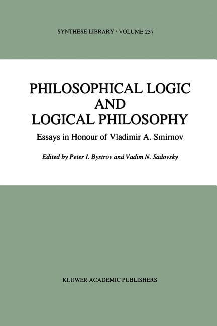 Synthese Library Philosophical Logic and Logical Philosophy, Book 257 ...