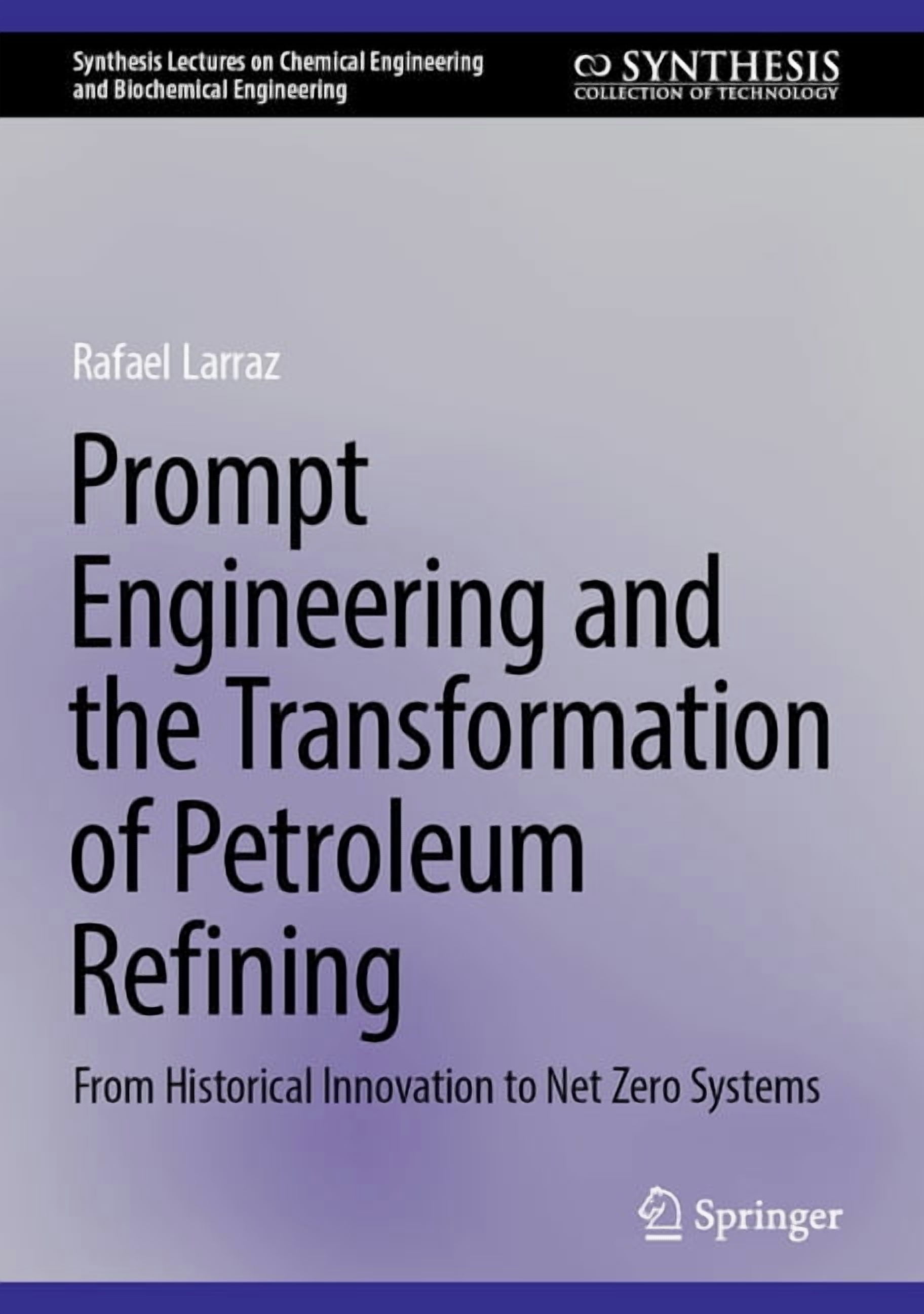 Synthesis Lectures on Chemical Engineeri Prompt Engineering and the ...