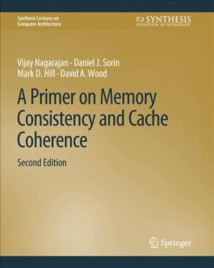 Pre-Owned Synthesis Lectures on Computer Architecture: A Primer on ...