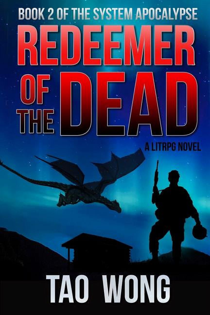 System Apocalypse: Redeemer of the Dead : Book 2 of the System ...