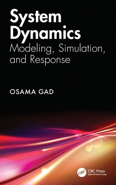 System Dynamics: Modeling, Simulation, and Response, (Hardcover) - Walmart.com