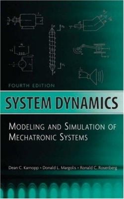 Pre-Owned System Dynamics: Modeling and Simulation of Mechatronic Systems (Hardcover) 0471709654 ...