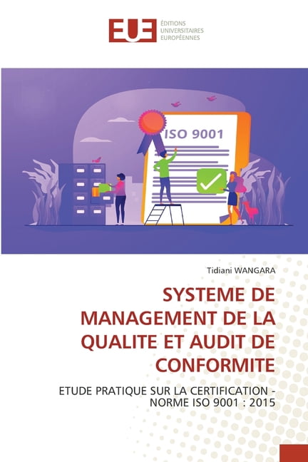 Systeme de Management de la Qualite Et Audit de Conformite, (Paperback) - Walmart.com