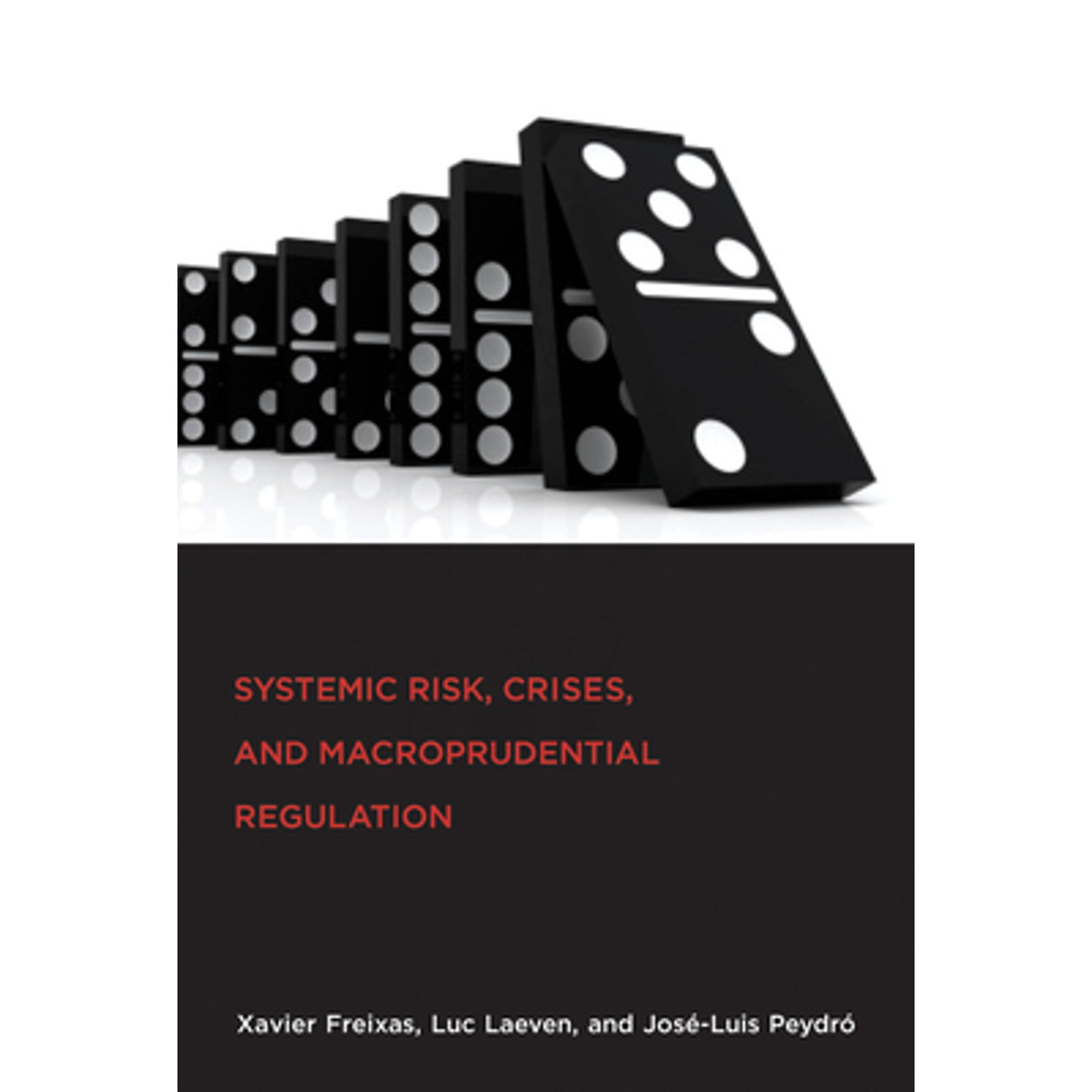 Pre-Owned Systemic Risk, Crises, and Macroprudential Regulation ...