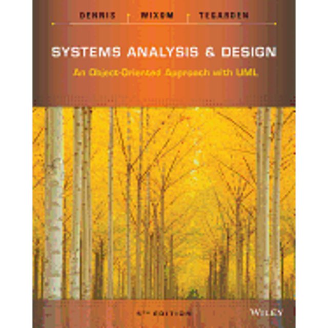 Systems Analysis and Design: An Object-Oriented Approach with UML - Dennis, Alan - Walmart.com