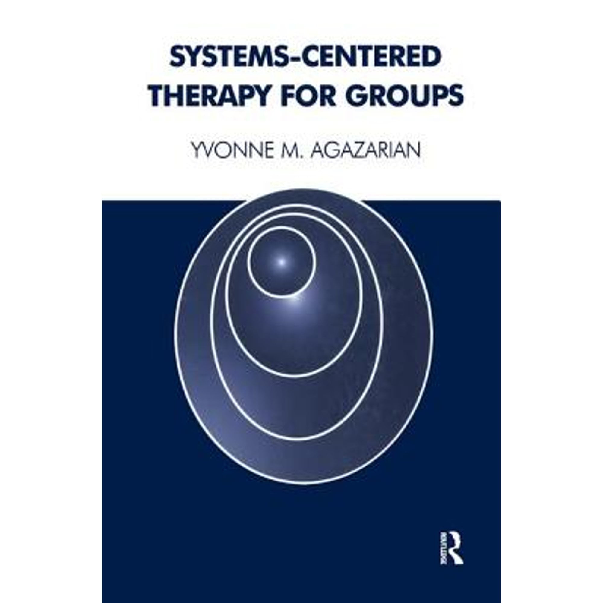 Pre-Owned Systems-Centered Therapy for Groups (Paperback 9781855753358) by Yvonne M Agazarian ...