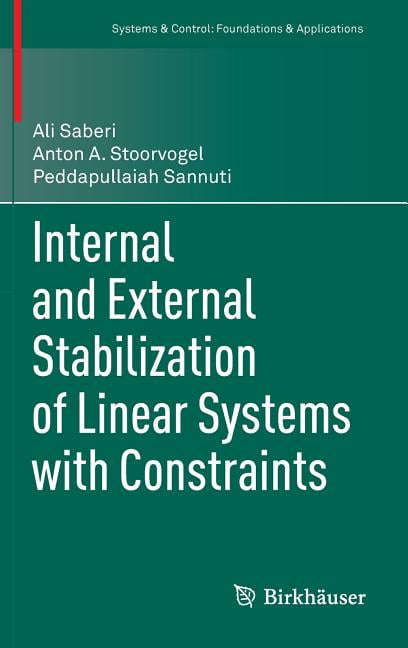 Systems & Control: Foundations & Internal and External Stabilization of ...