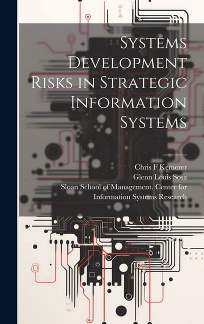 Systems Development Risks in Strategic Information Systems (Hardcover ...