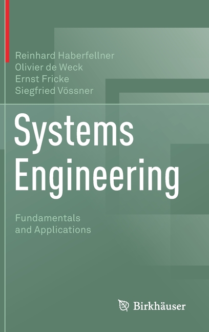 Systems Engineering: Fundamentals and Applications (Hardcover ...