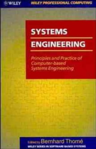 Pre-Owned Systems Engineering : Principles and Practice of Computer-Based Systems Engineering ...