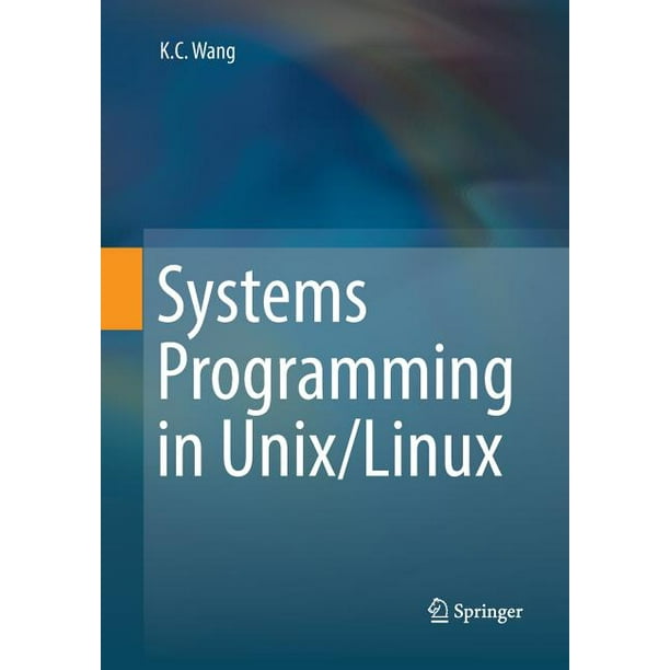Systems Programming in Unix/Linux (Paperback) - Walmart Business Supplies