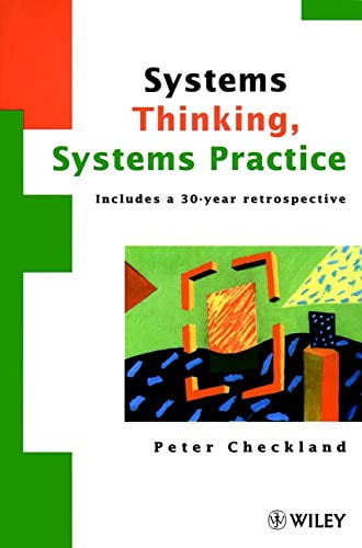 Pre-Owned Systems Thinking, Systems Practice: Includes a 30-Year ...