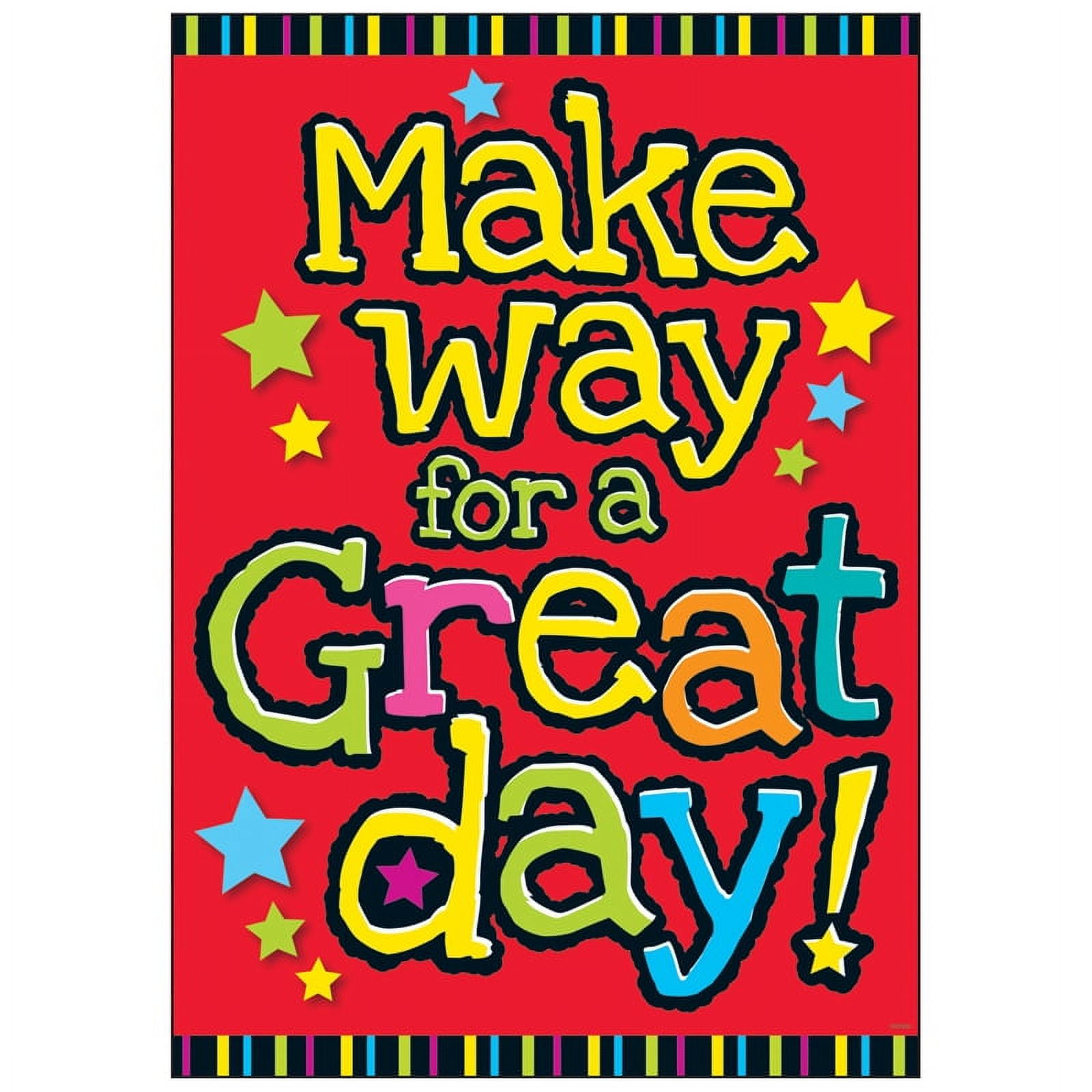 T-A67012 - Make way for a great day! ARGUSÂ® Poster by Trend ...