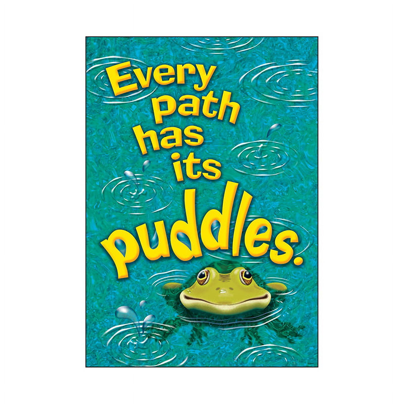 T-A67014 - Every path has its puddles. ARGUSÂ® Poster by Trend ...