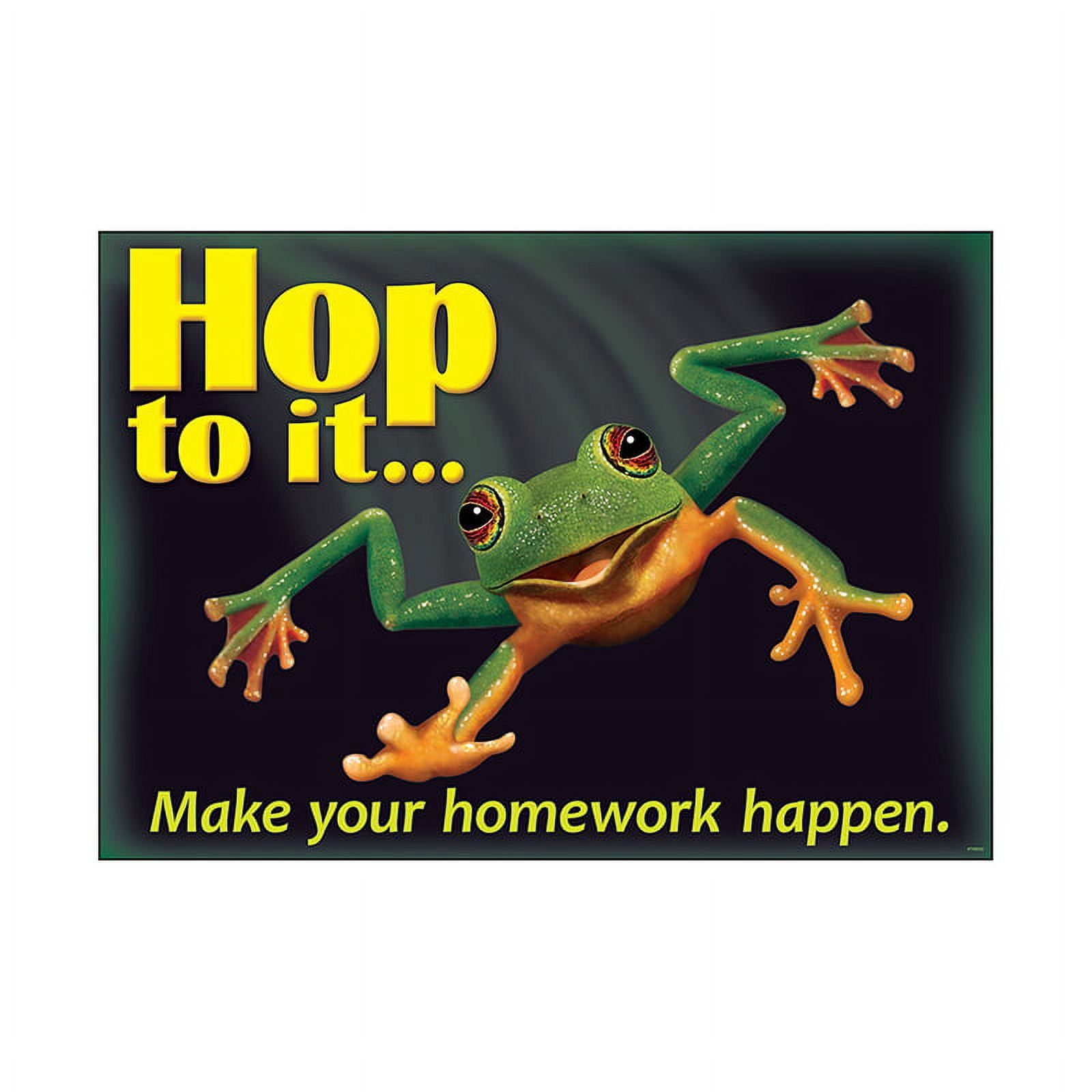 T-A67054 - Hop to it... Make your homework... ARGUSÂ® Poster by Trend ...