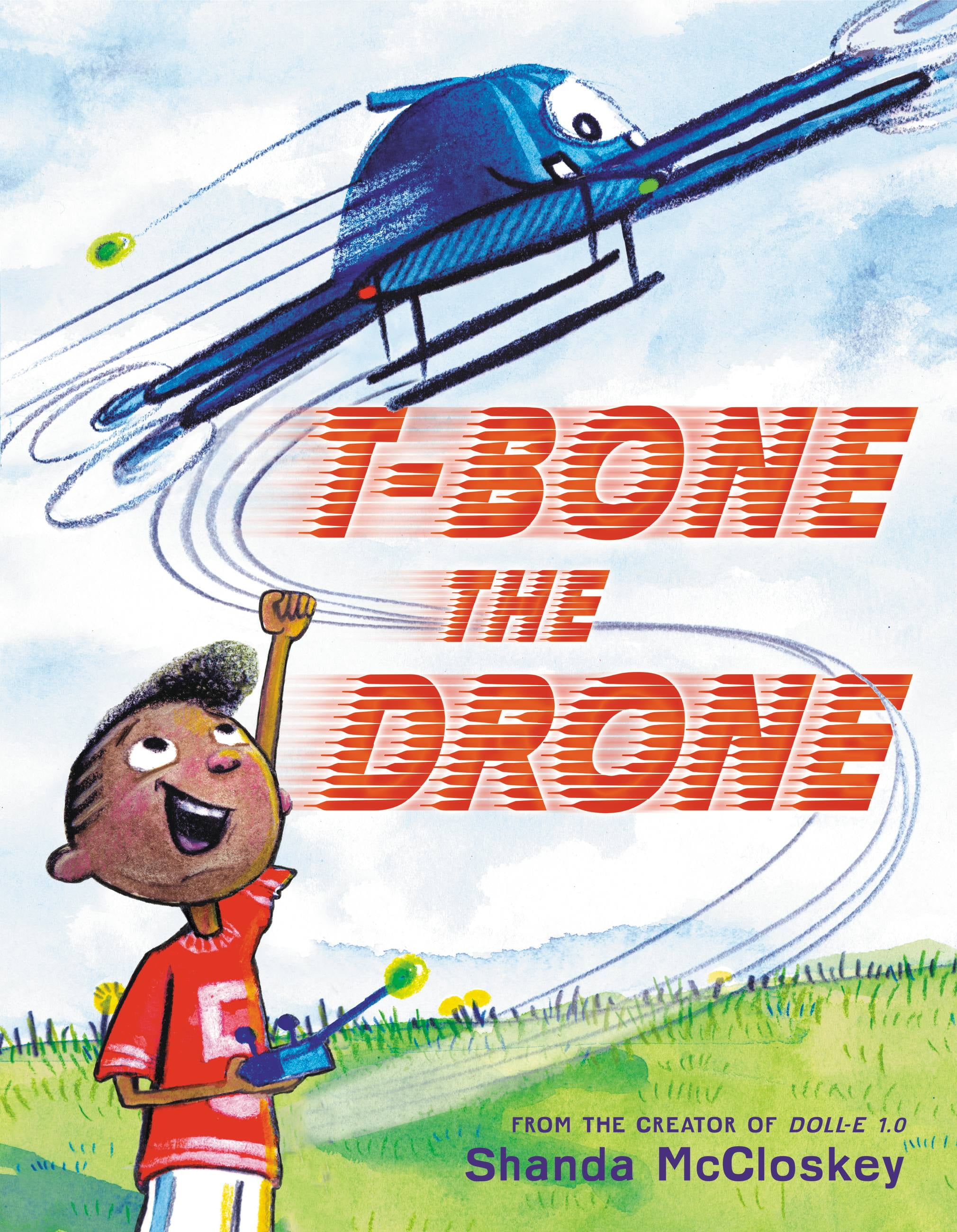 T-Bone the Drone (Hardcover) - Walmart.com