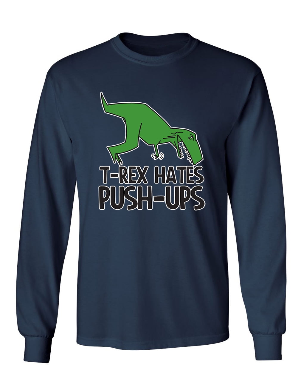 T-Rex Hates Push-Ups Sarcastic Novelty Gift Idea Adult Humor Funny Men ...