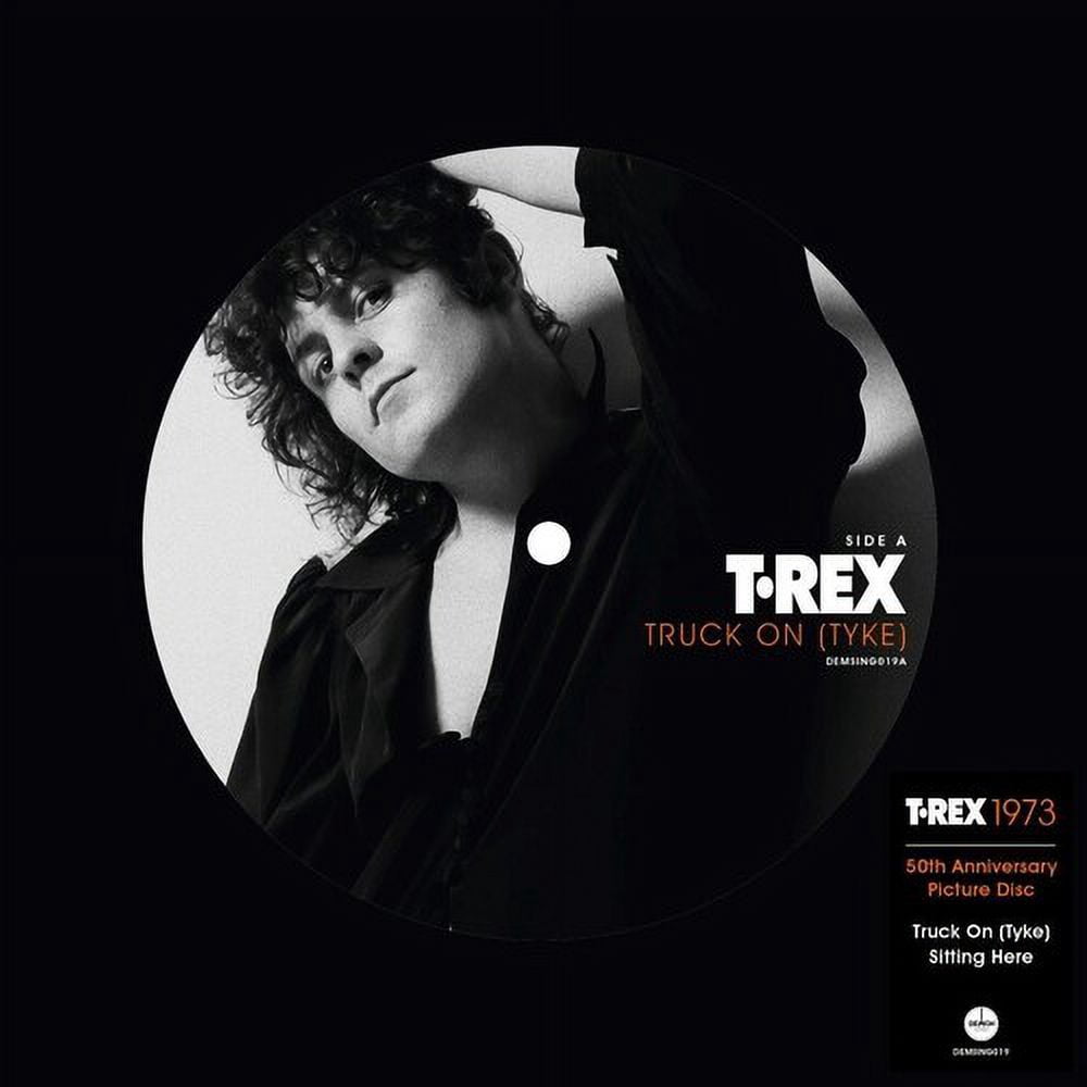 T.Rex - Truck-On Tyke: 50th Anniversary - Limited Picture Disc 7-Inch ...
