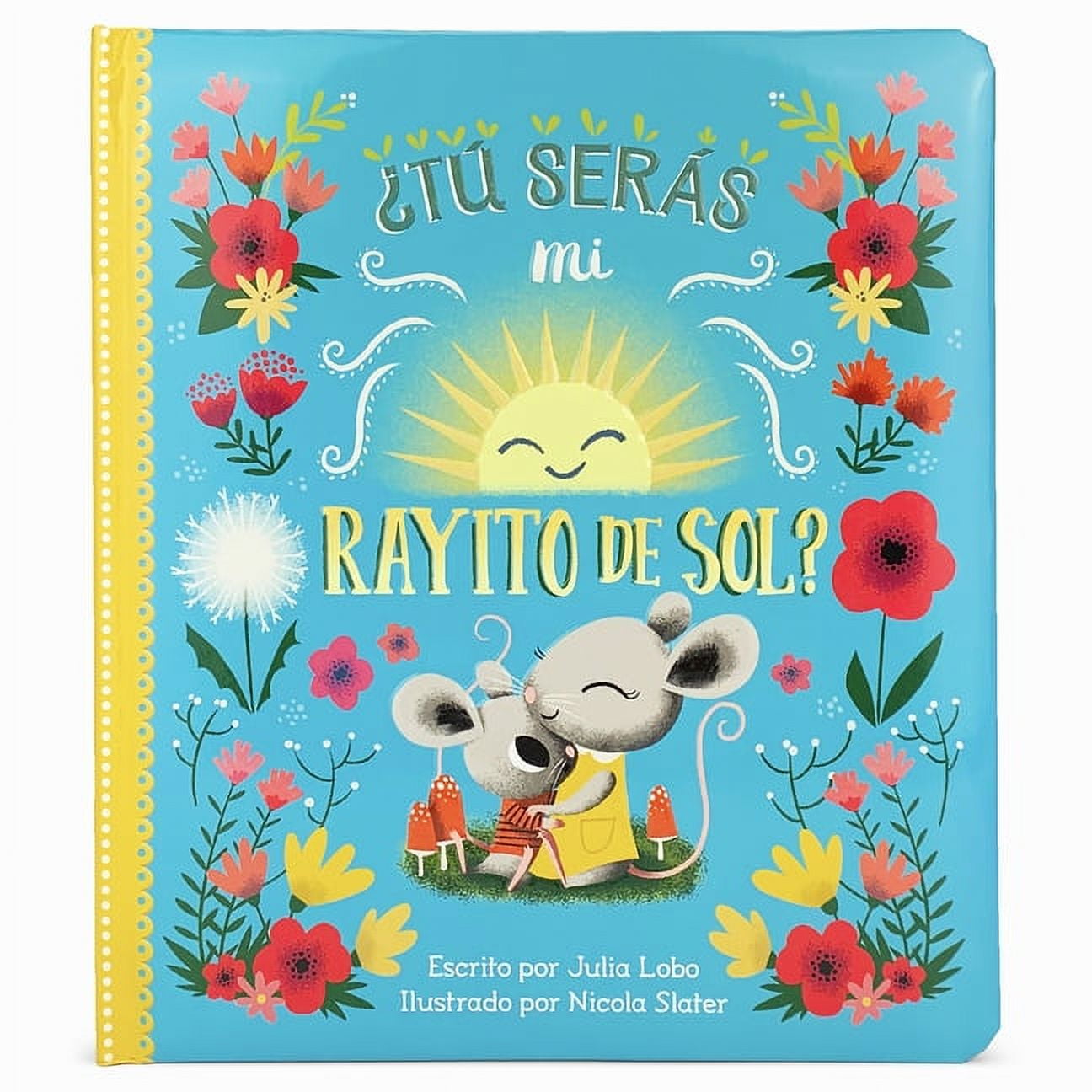 Â¿TÃº SerÃ¡s Mi Rayito de Sol?, (Board Book) - Walmart.com