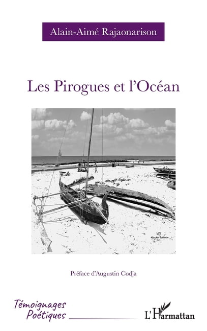 TÃ©moignages PoÃ©tiques Les Pirogues et l'OcÃ©an, (Paperback) - Walmart.com