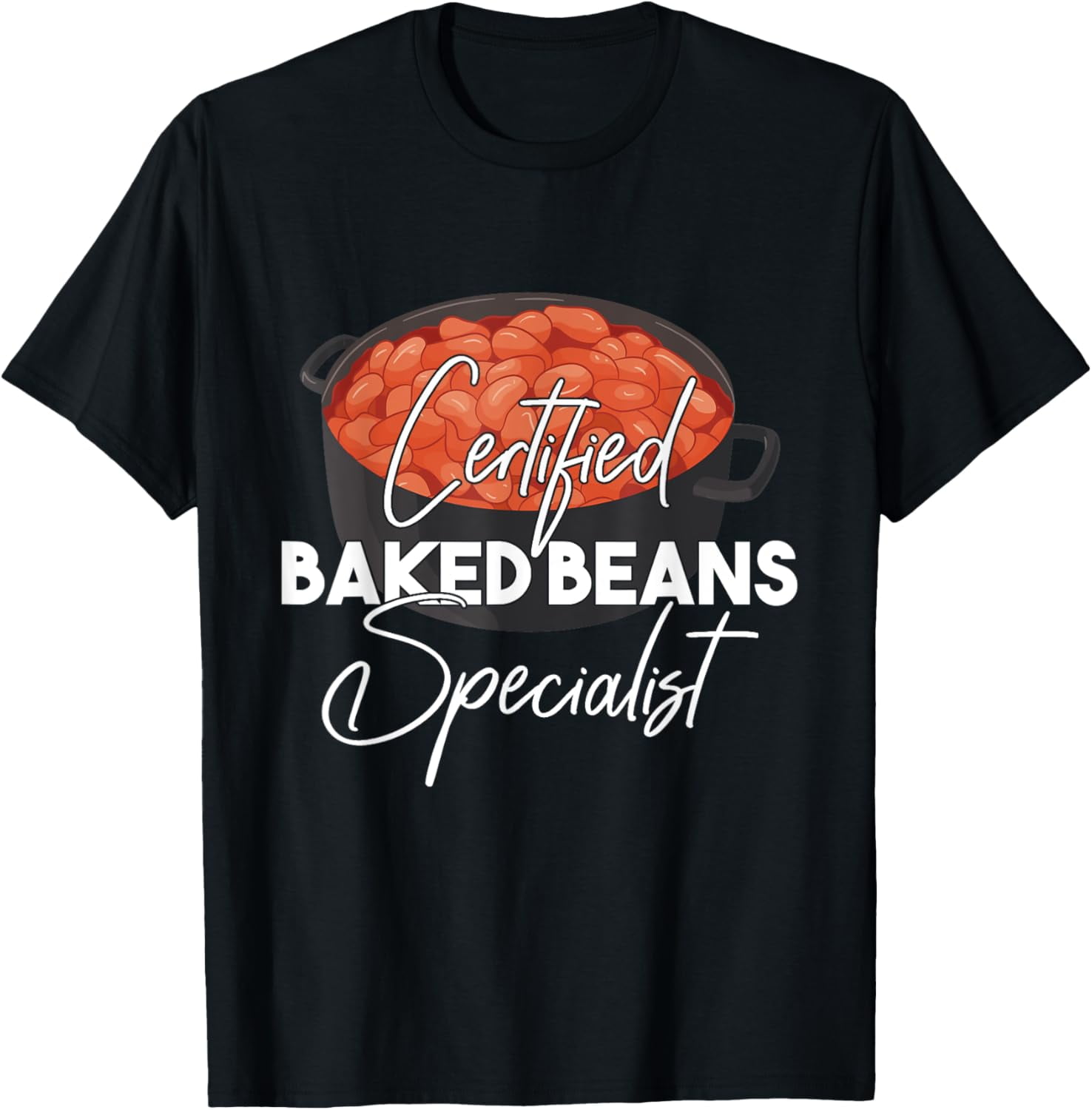 T-shirt Baked Beans Specialist - National Baked Bean Day T-Shirt mens t ...
