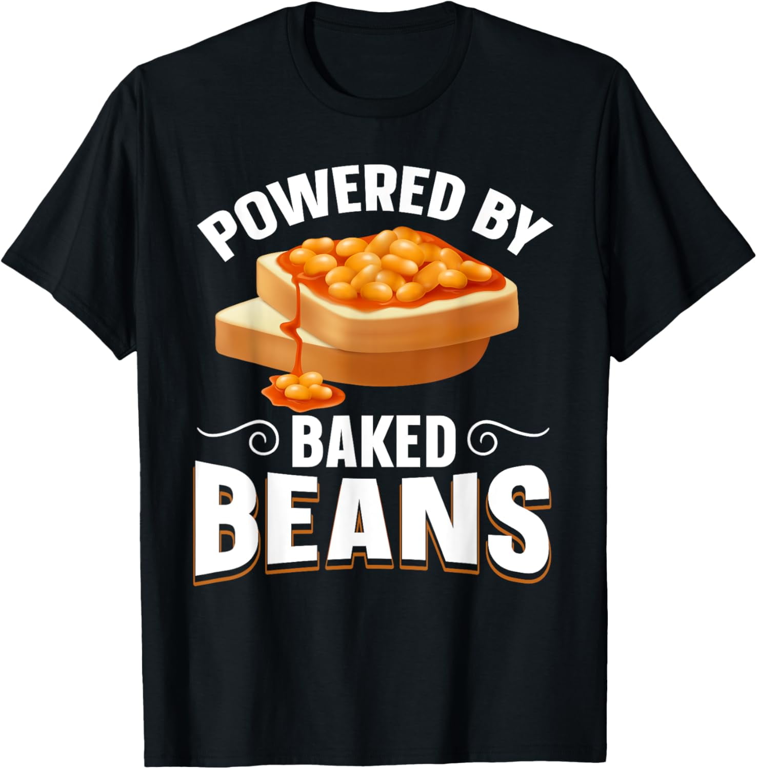 T-shirt Powered by baked beans Design for a Baked Beans Fan T-Shirt ...