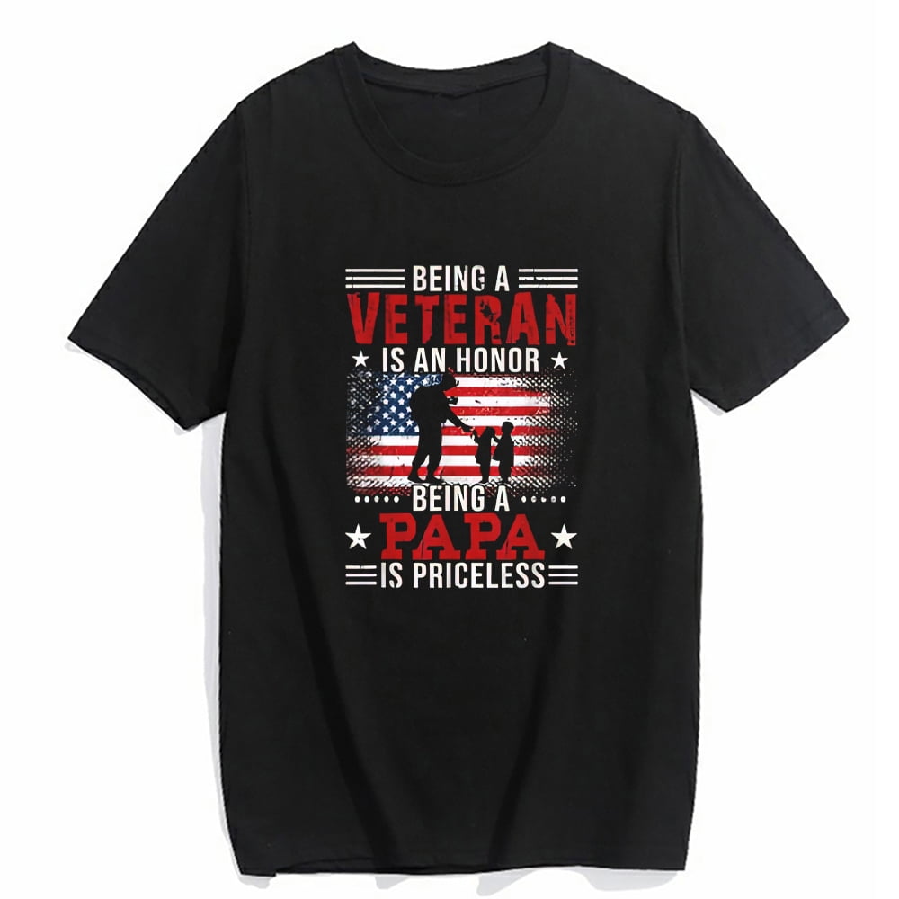 T-shirt for Men Being A Veteran Is An Honor Being Papa Is Priceless ...