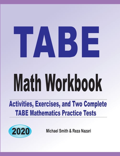 TABE Math Workbook: Activities, Exercises, and Two Complete TABE ...
