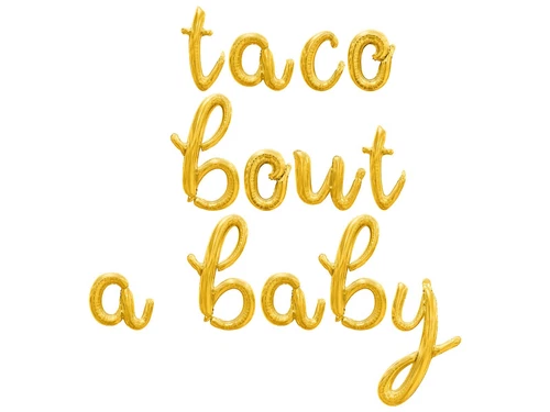 TACO BOUT A BABY Cursive Letter Balloon Banner - DIY Birthday Party ...