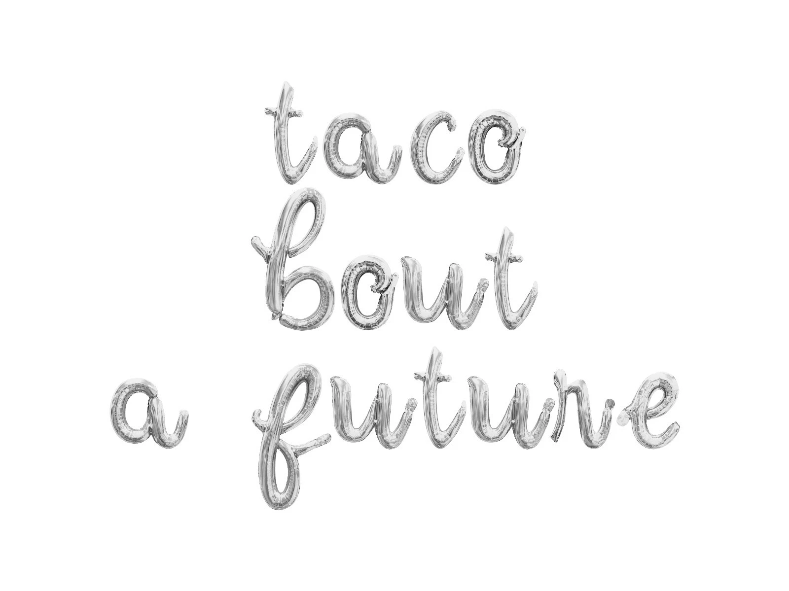 TACO BOUT A FUTURE Cursive Letter Balloon Banner - Graduation Party ...