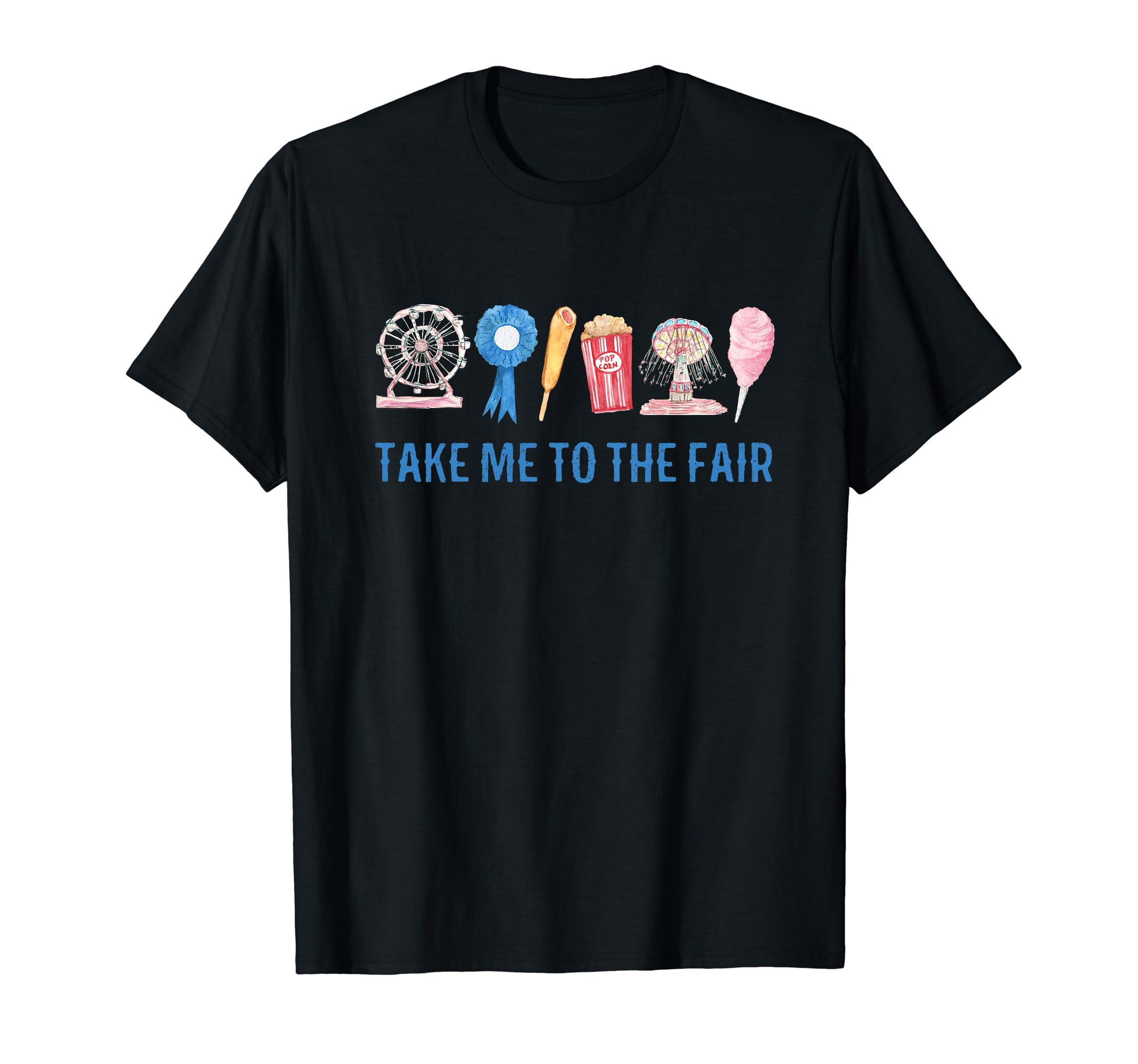 TAKE ME TO THE FAIR, COUNTY FAIR BIRTHDAY TEE, STATE FAIR T-Shirt ...