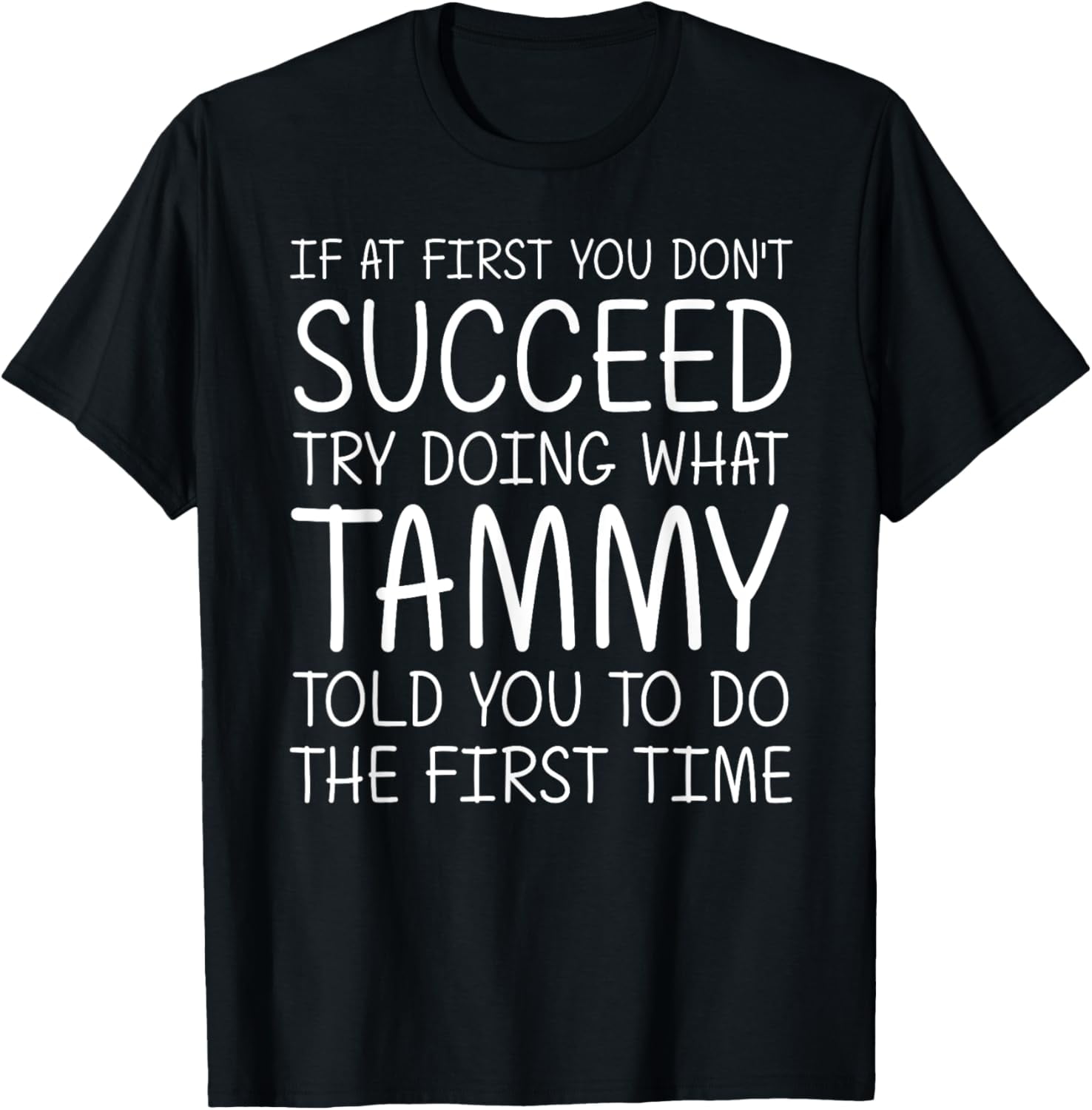 TAMMY Gift Name Personalized Birthday Funny Christmas Joke T-Shirt - Walmart.com