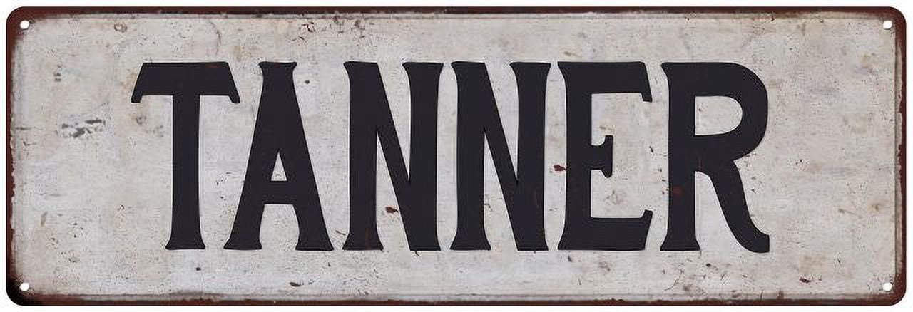 TANNER Vintage Look Rustic Chic Metal Sign 8x24 108240036537 - Walmart.com