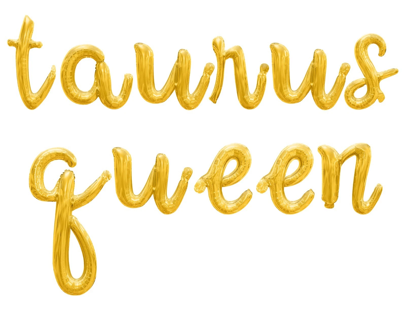 TAURUS QUEEN Cursive Script Letter Balloon Banner - Birthday Party ...