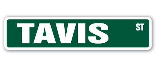 TAVIS Street Sign Childrens Name Room Sign | Indoor/Outdoor | 18" Wide ...