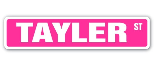 TAYLER Street Sign Childrens Name Room Sign | Indoor/Outdoor | 24" Wide ...
