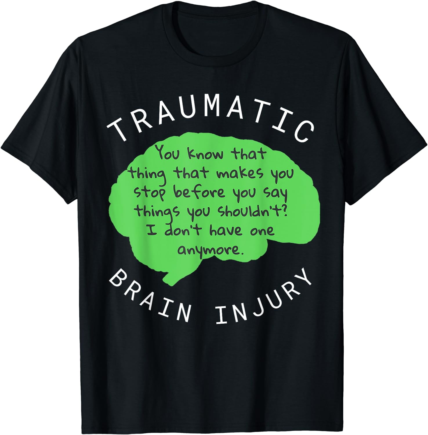 TBI Shirts - Traumatic Brain Injury Gift T Shirt T-Shirt - Walmart.com