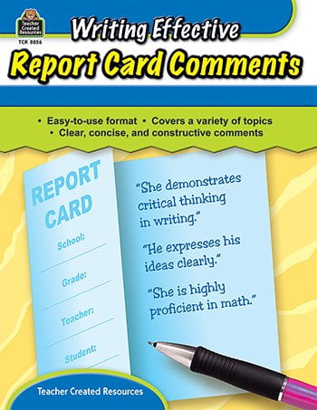 TCR8856 - Writing Effective Report Card Comments Book by Teacher ...
