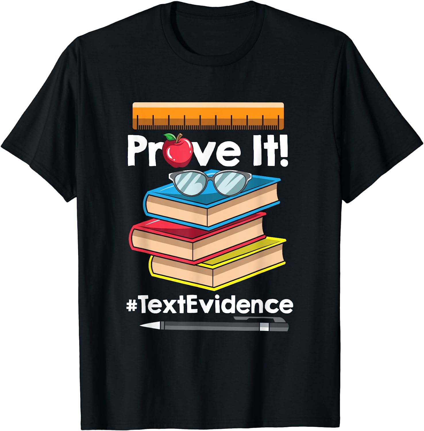 TEACHER Prove It Text Evidence T-Shirt Black Large - Walmart.com